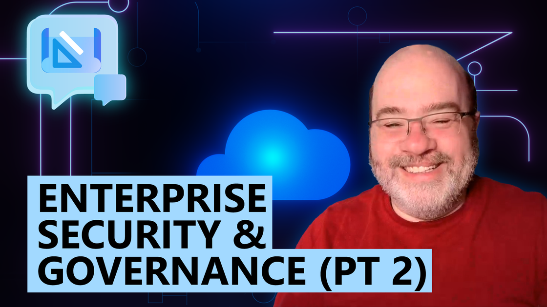 Armchair Architects: Enterprise Security and Governance (Part 2 ...