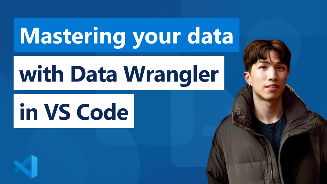 Mastering your data with Data Wrangler in VS Code | Microsoft Learn