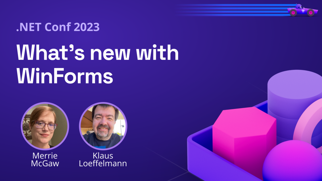 What's new with WinForms | Microsoft Learn