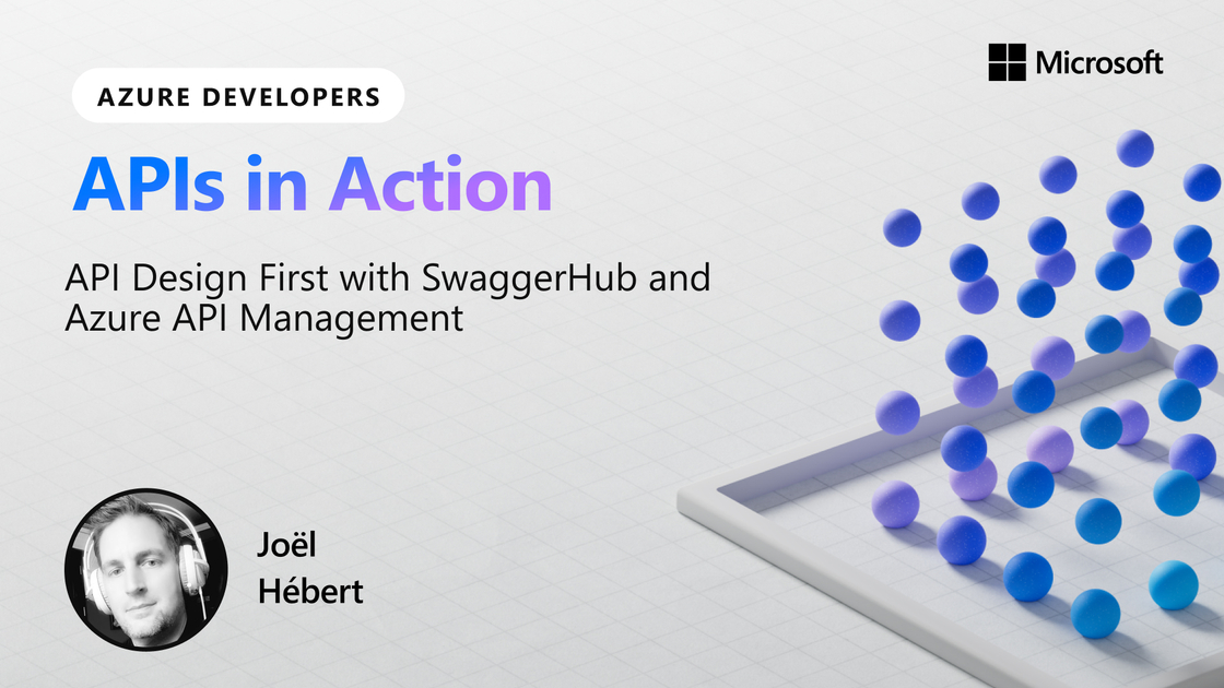 API Design First with SwaggerHub and Azure API Management | Microsoft Learn