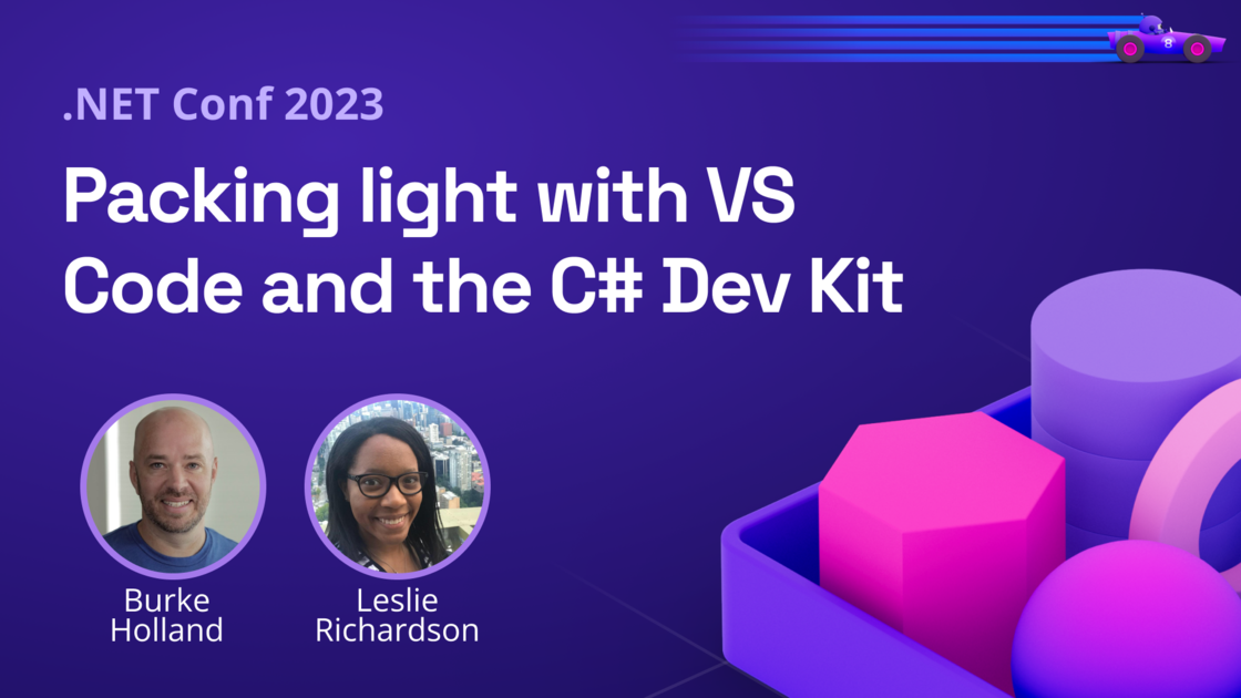 Packing light with VS Code and the C# Dev Kit | Microsoft Learn